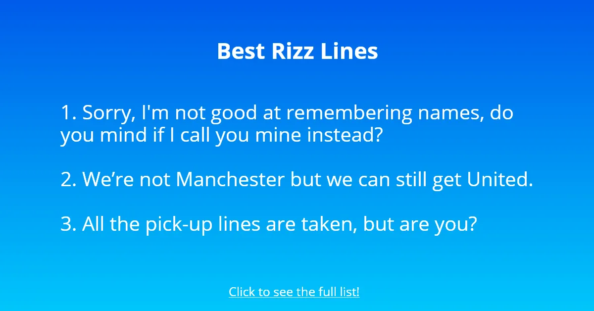 70+ Dirty, Funny, and Best Rizz Lines - Followchain